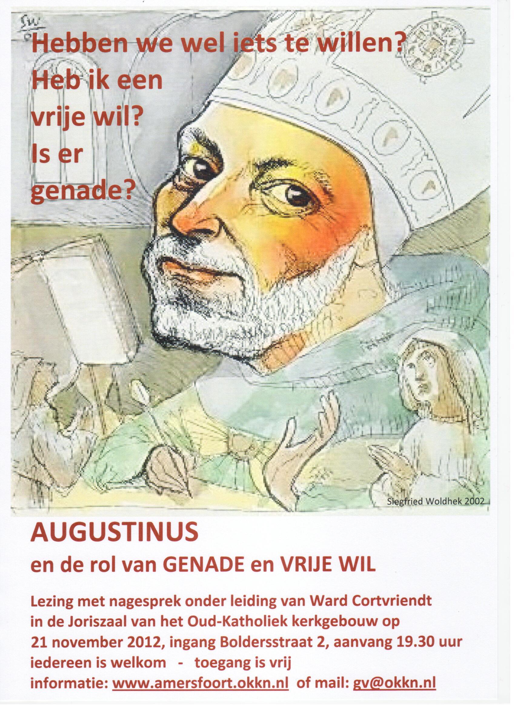 Augustinus en de rol van genade en vrije wil: lezing – Oud-Katholieke ...